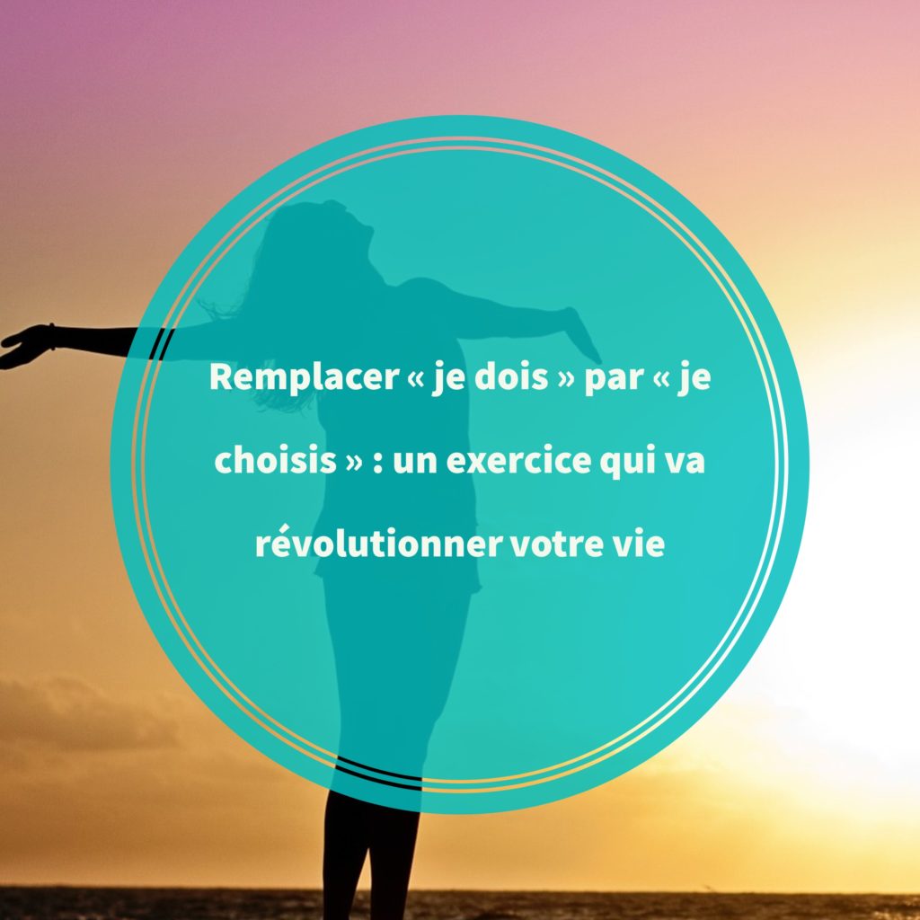 je dois je choisis | ÊTRE SPIRITUEL